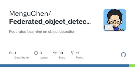 Github Menguchen Federated Object Detection Federated Learning On