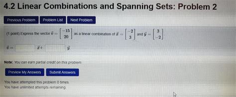 Solved 4 2 Linear Combinations And Spanning Sets Problem 1