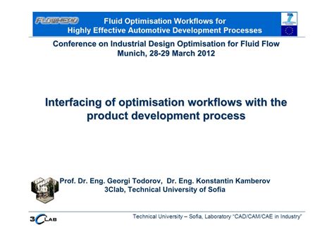 Interfacing Of Optimisation Workflows With The Product Flowhead