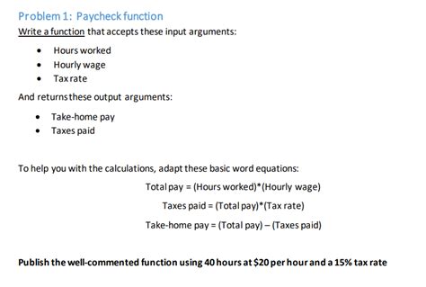 Solved Problem 1 Paycheck Function Write A Function That