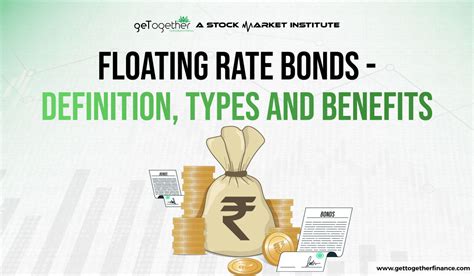 floating rate bonds definition types and benefits