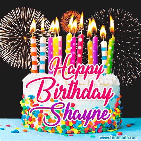 Happy Birthday Shayne S For Him Download On