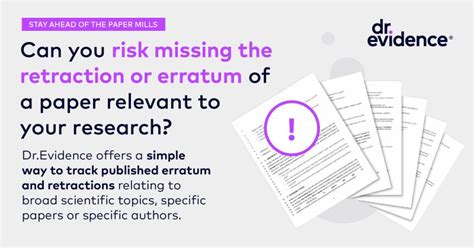 Can You Risk Missing The Retraction Or Erratum Of A Paper Relevant To Your… Dr Evidence