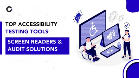 Top Accessibility Testing Tools Screen Readers And Audit Solutions Codoid
