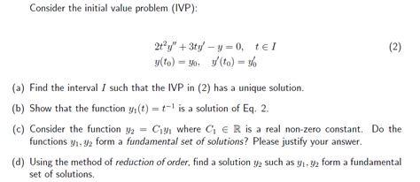 Solved Consider The Initial Value Problem Ivp