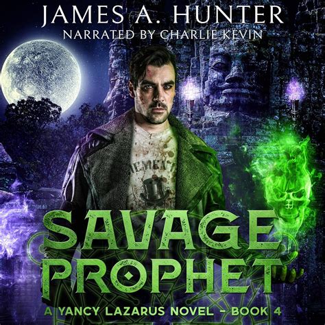 Savage Prophet Yancy Lazarus Series Book 4 Audible Audio