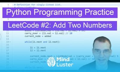 Learn Python Programming Practice LeetCode 2 Add Two Numbers - Mind Luster
