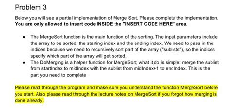 Solved Problem 3 Below You Will See A Partial Implementation