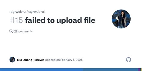 Failed To Upload File · Issue 15 · Rag Web Ui Rag Web Ui · Github