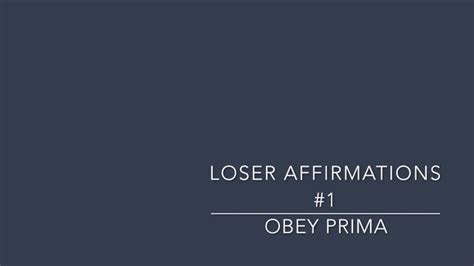 Loser Affirmations Guided Session Obeyprima Clips Sale