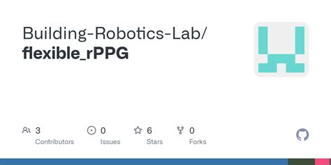 Github Building Robotics Lab Flexible Rppg