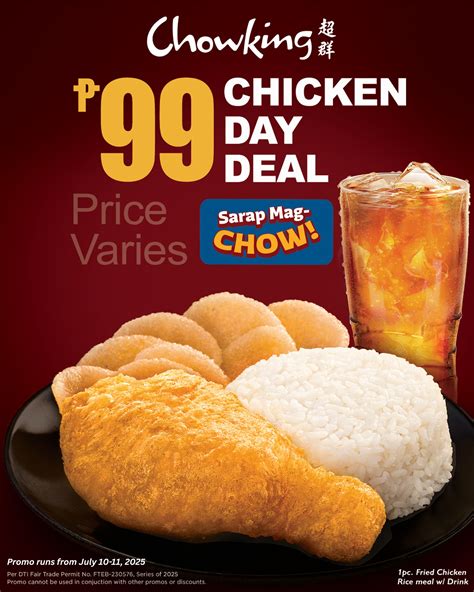 Chowking ₱99 Chicken Day Deal Is Here🔥 Happening From July 10 To 11