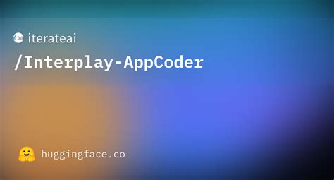 iterateai interplay appcoder · hugging face