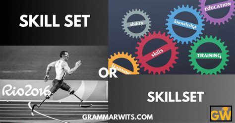 “skill Set ” “skillset ” Or “skill Set” Which Is Right