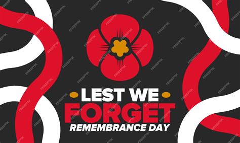 Premium Vector Remembrance Day Lest We Forget Remembrance Poppy Poppy