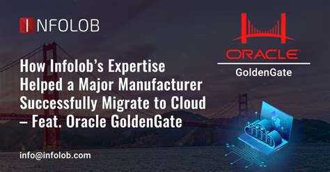 Infolob On Linkedin How Infolobs Expertise Helped A Major Manufacturer Successfully Migrate…