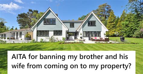 His Brother And His Wife Kept Disrespecting His Rules For Driving Safely On His Long Driveway