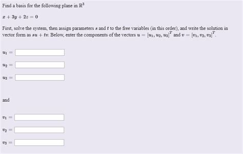 Solved Find A Basis For The Following Plane In R First Chegg Com