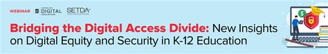 Bridging The Digital Access Divide New Insights On Digital Equity And