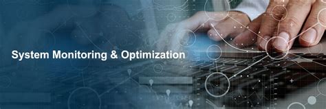 System Monitoring And Optimization Robust Technology Co Ltd