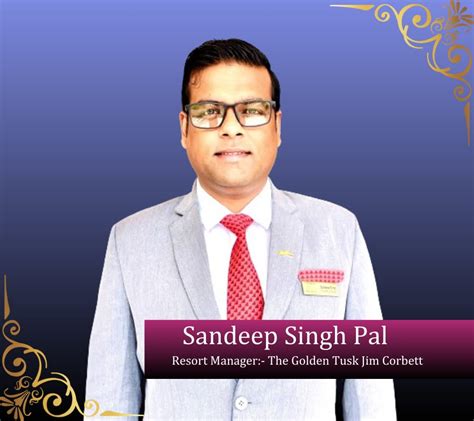 Resilience And Excellence The Journey Of Sandeep Singh Pal In Hospitality Hospitality Tip Of