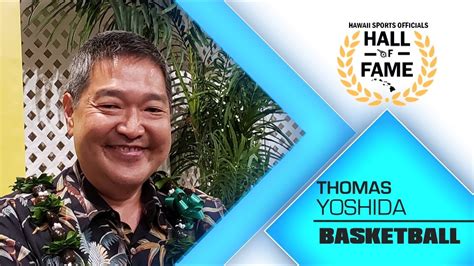 Hawaii Sports Officials Hall Of Fame Class Of 2024 Thomas Yoshida