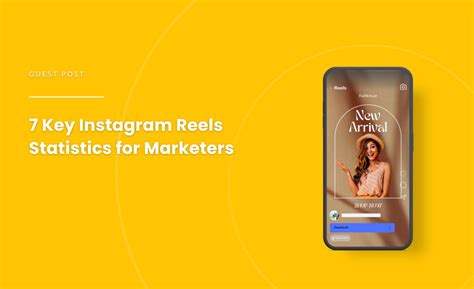 7 Key Instagram Reels Statistics For Marketers To Know