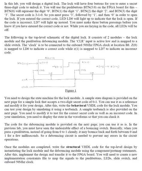 Solved In This Lab You Will Design A Digital Lock The Lock