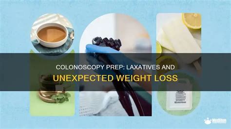 Colonoscopy Prep Laxatives And Unexpected Weight Loss Medshun