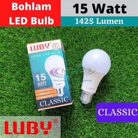 Jual Lampu Bohlam Luby Classic LED 15 Watt LED Bulb Shopee Indonesia