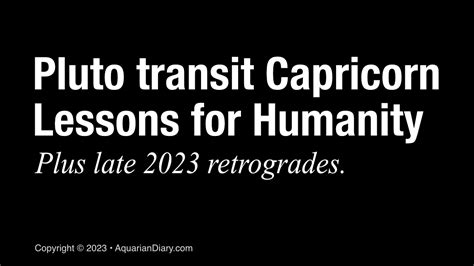 Pluto Transit Capricorn Lessons For Humanity Aquarian Diary