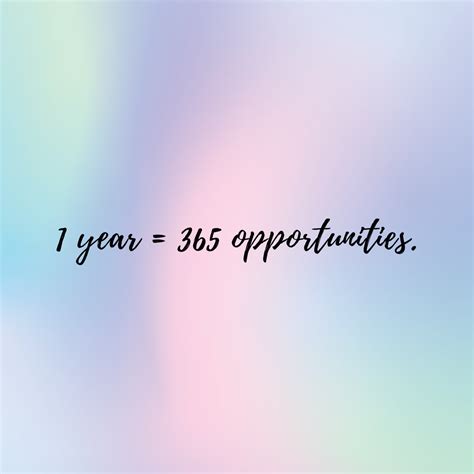 1 Year 365 Opportunities Mindset Made Better