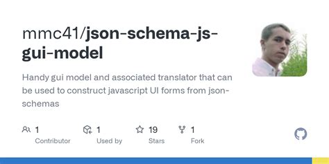GitHub Mmc Json Schema Js Gui Model Handy Gui Model And Associated Translator That Can Be