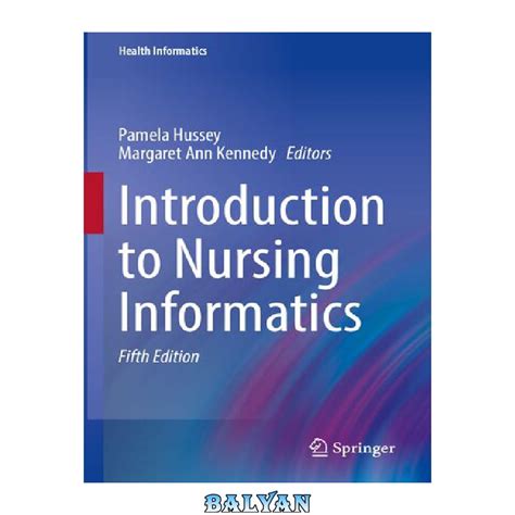 مقدمه ای بر انفورماتیک پرستاری وبلاگ کتابخانه دیجیتال بلیان