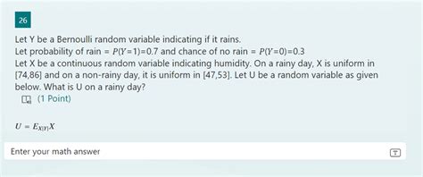 solved 26let y ﻿be a bernoulli random variable indicating if