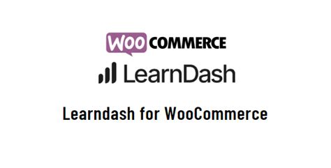 Learndash Woocommerce Integration Gpl V196 Technodelite Digital