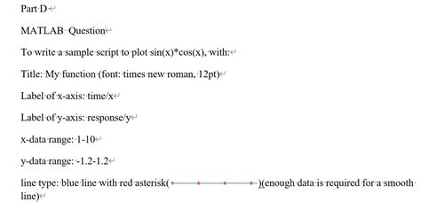 Solved Part D MATLAB Question To Write A Sample Script To Chegg Com