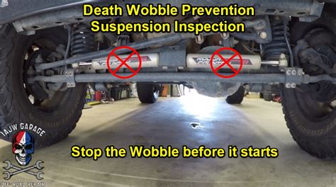 Death Wobble Prevention – A Simple and Effective Suspension Inspection ...