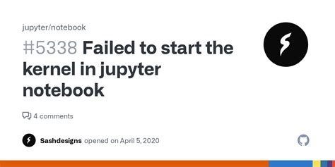 Failed To Start The Kernel In Jupyter Notebook Issue Jupyter Notebook Github