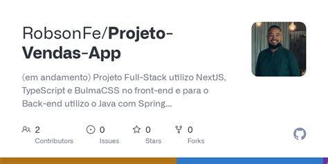 Github Robsonfeprojeto Vendas App Em Andamento Projeto Full Stack