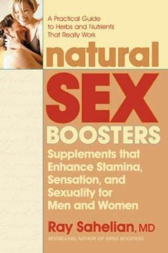 Natural Sex Boosters Second Edition Supplements That Enhance Stamina
