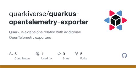 GitHub Quarkiverse Quarkus Opentelemetry Exporter Quarkus Extensions Related With Additional