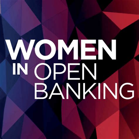 Women In Open Banking Opening Up Opportunities In Open Banking And Beyond