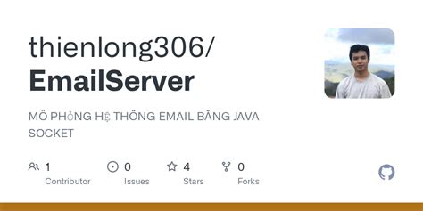 GitHub thienlong EmailServer MÔ PHỎNG HỆ THỐNG EMAIL BẰNG JAVA SOCKET