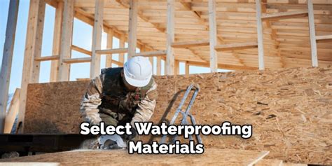 How To Waterproof Osb 10 Effective Methods 2025
