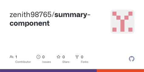 Github Zenith98765summary Component