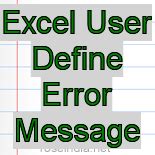 Excel User Define Error Message
