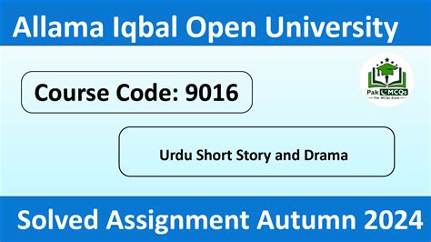 Urdu Short Story And Drama Course Code 9016 Solved Assignments Of Bs