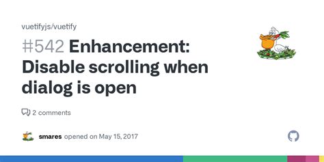 enhancement disable scrolling when dialog is open · issue 542