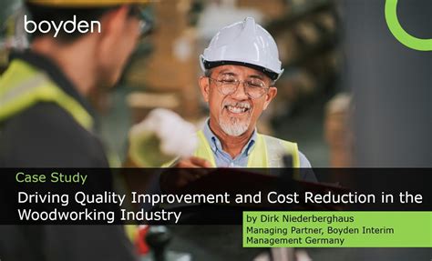 Driving Quality Improvement And Cost Reduction In The Woodworking